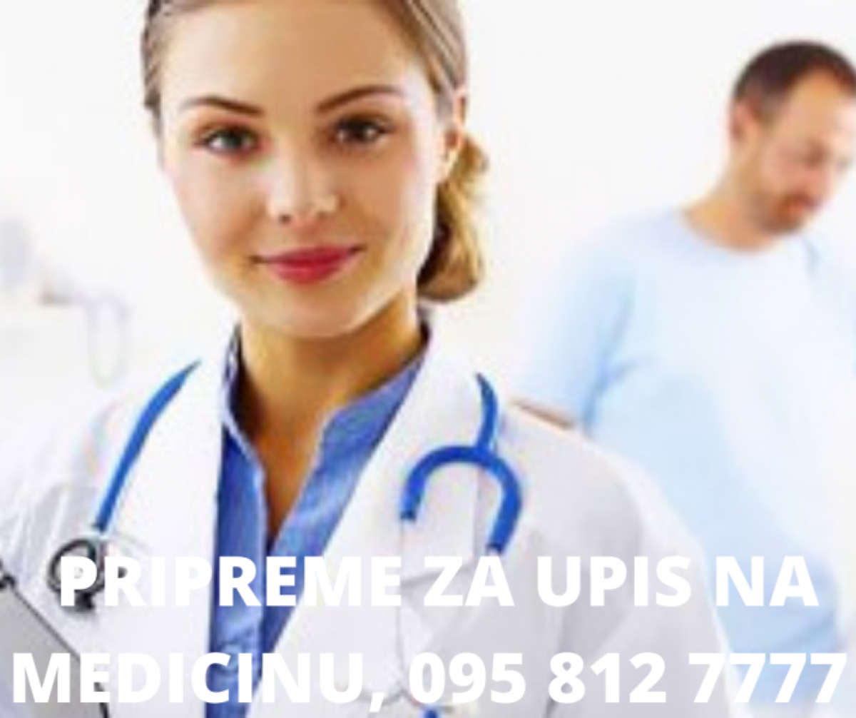 PRIPREME ZA PRIJEMNI ISPIT ZA MEDICINSKI FAKULTET U ZAGREBU